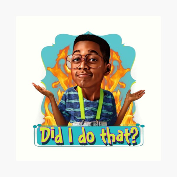 "Steve Urkel- Did I do that?" Art Print by IndecentDesigns | Redbubble
