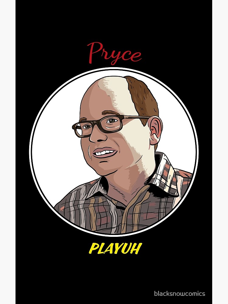 "Daniel Wormald AKA Pryce - Better Call Saul" Poster for Sale by ...