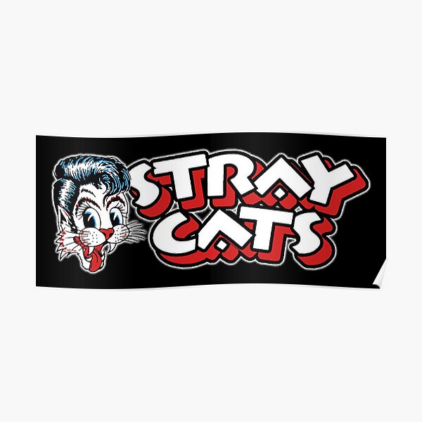 "STRAY CATS BAND ARTWORK" Poster for Sale by marbell66 | Redbubble
