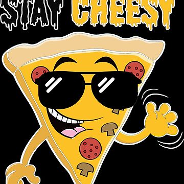 "Stay cheesy" Sticker for Sale by pnkpopcorn | Redbubble