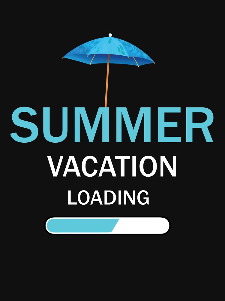 "summer vacation loading (black and white color)" T-shirt for Sale by ...