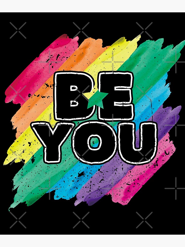 "Be you Pride Month GAY LGBTQ LGBTQIA Rainbow Flag Watercolor" Poster ...