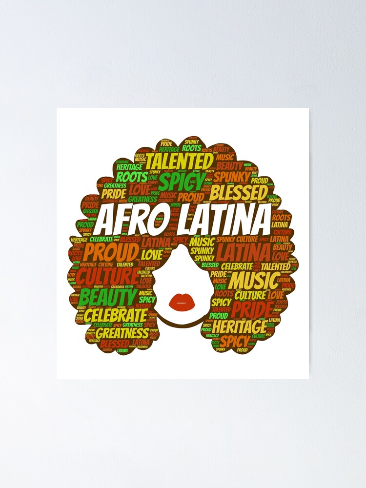 "Afro Latina Pride Words in Afro Hair" Poster for Sale by ...
