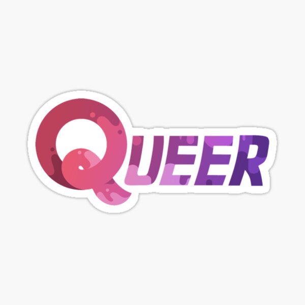 "Queer " Sticker by SoulSpuNk | Redbubble