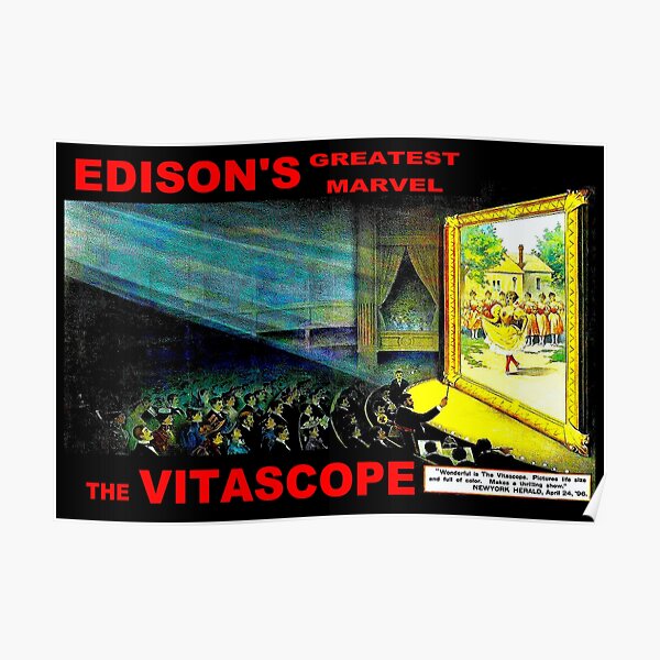 "EDISON GREATEST MARVEL VITASCOPE: Vintage Advertising Print" Poster by ...
