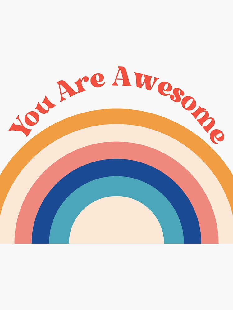 "You Are Awesome" Sticker for Sale by kiimiiss | Redbubble