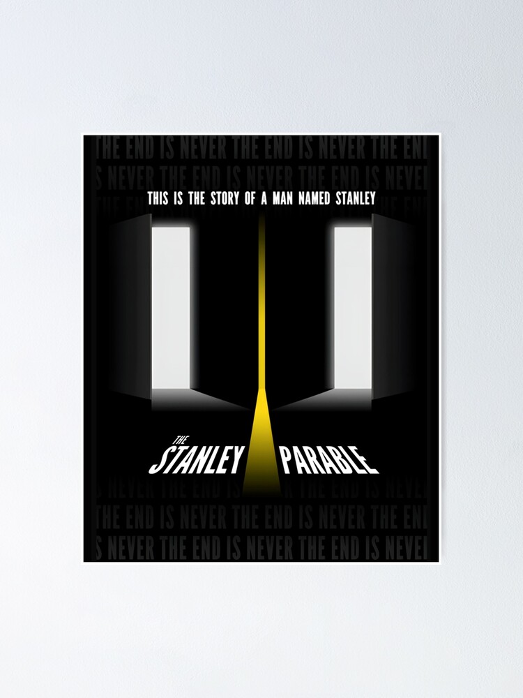 "Stanley Parable " Poster for Sale by BojjiCos | Redbubble
