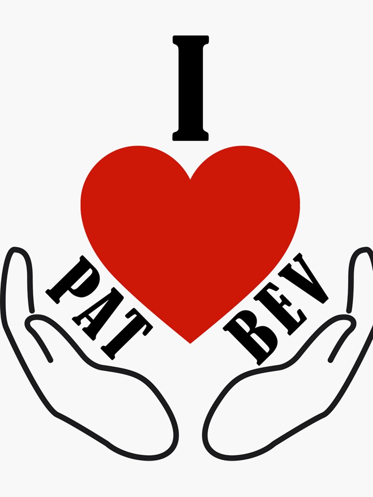 "I Love Pat Bev (2)" Sticker for Sale by AnaVegarich | Redbubble