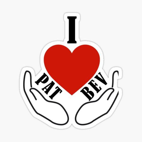 "I Love Pat Bev (2)" Sticker for Sale by AnaVegarich | Redbubble