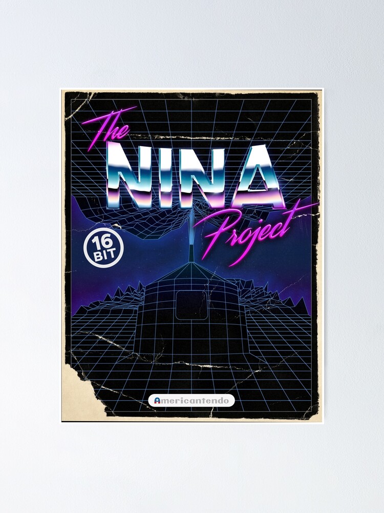 "The Nina Project" Poster by bembureda | Redbubble