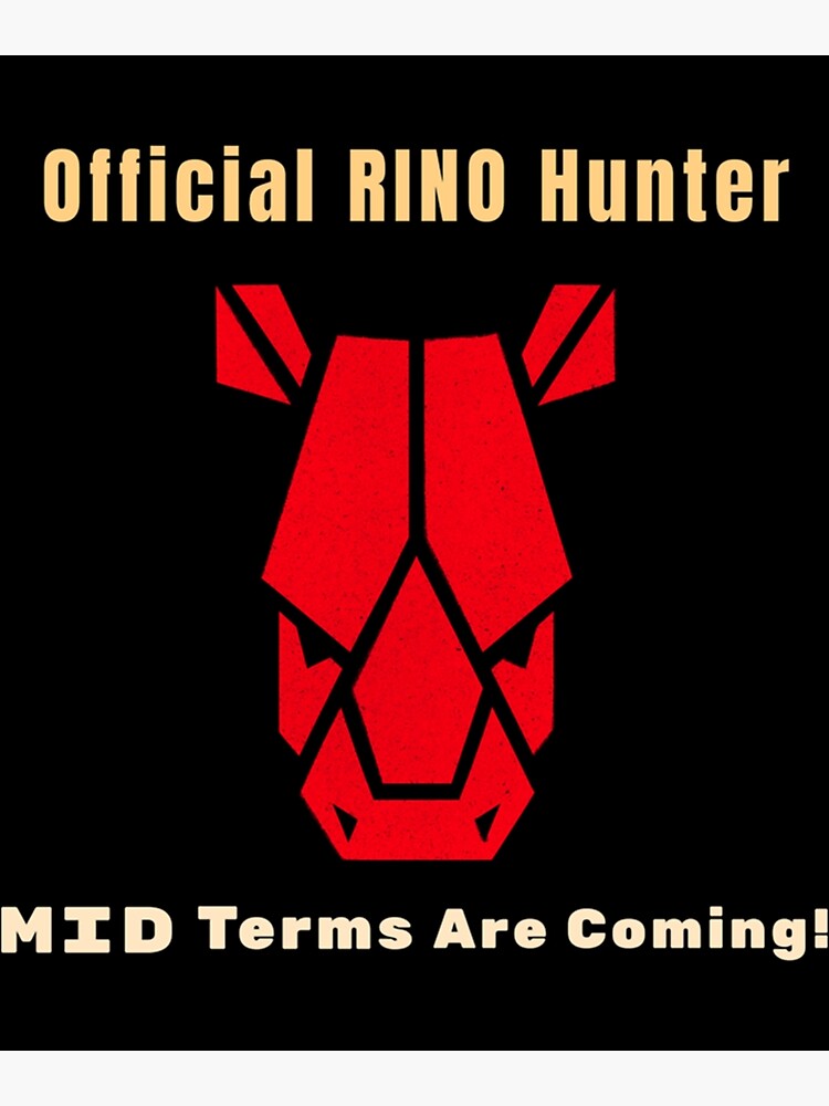 "Official RINO Hunter " Poster for Sale by VictoryAttire | Redbubble