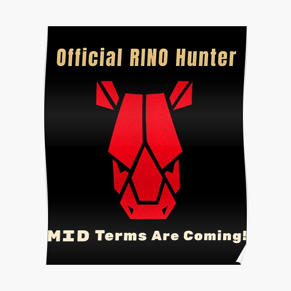 "Official RINO Hunter " Poster for Sale by VictoryAttire | Redbubble