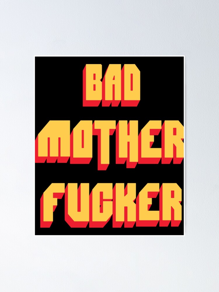 Bad Mother Fucker T Shirtbad Mother Fucker Pulp Fiction 80s Movie