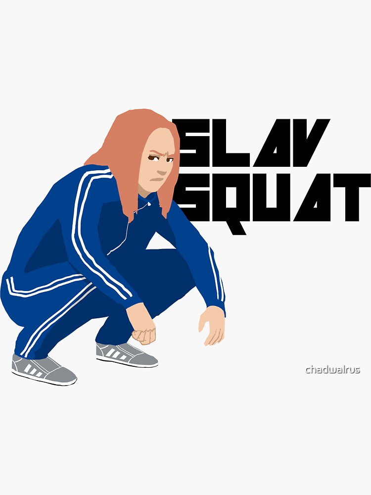 "SLAV SQUAT" Sticker for Sale by chadwalrus | Redbubble