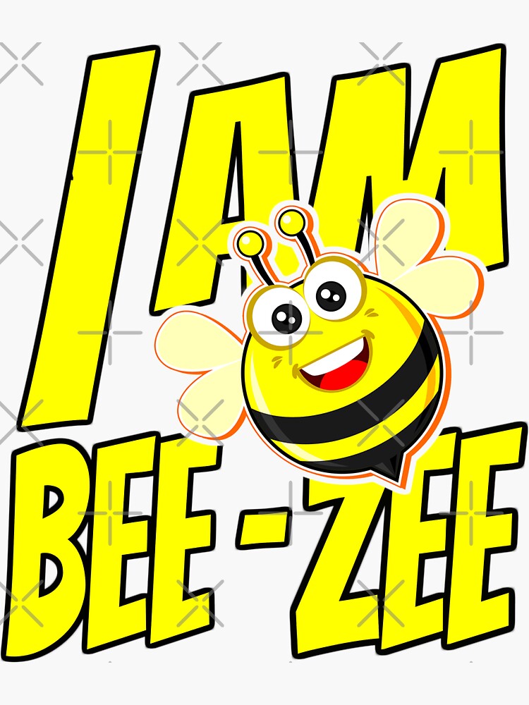 "I Am Bee-Zee" Sticker for Sale by francis-7380 | Redbubble
