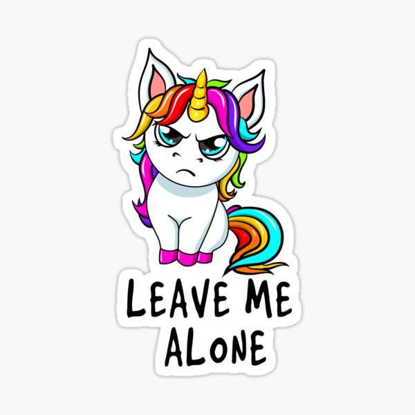 "Leave Me Alone - Angry Cute Unicorn" Sticker for Sale by anilgowda ...