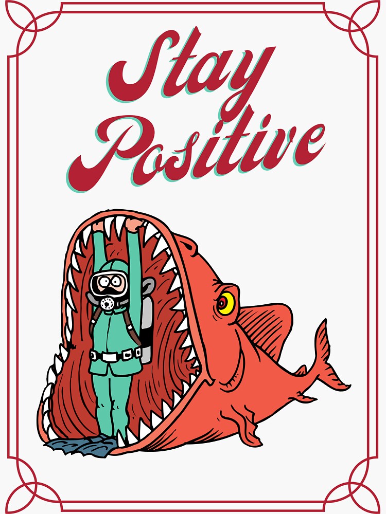 "This Is Me Funny Stay Positive Shark Attack Retro Comedy" Sticker by ...