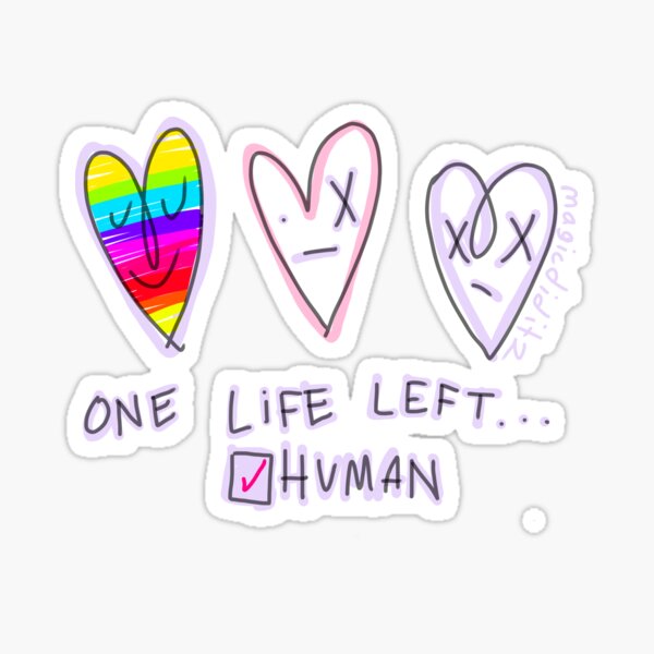 "One life left" Sticker for Sale by magicdidit2 | Redbubble