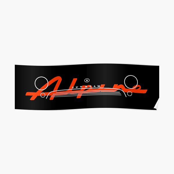 "Sunbeam Alpine MkI classic 1960s British car grille and emblem" Poster ...