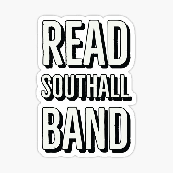 "read Southall band " Sticker by besteyx | Redbubble