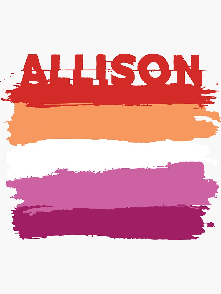 "Allison lesbian name Rainbow LGBT pride" Sticker for Sale by ...