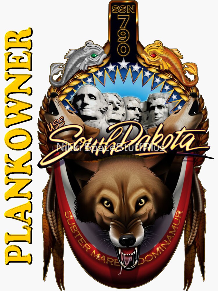 "USS SOUTH DAKOTA (SSN 790) Plankowner Crest for Dark Colors" Sticker ...