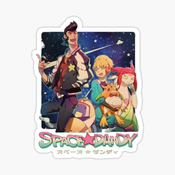 "Space Dandy Anime" Sticker for Sale by Anime-nez | Redbubble