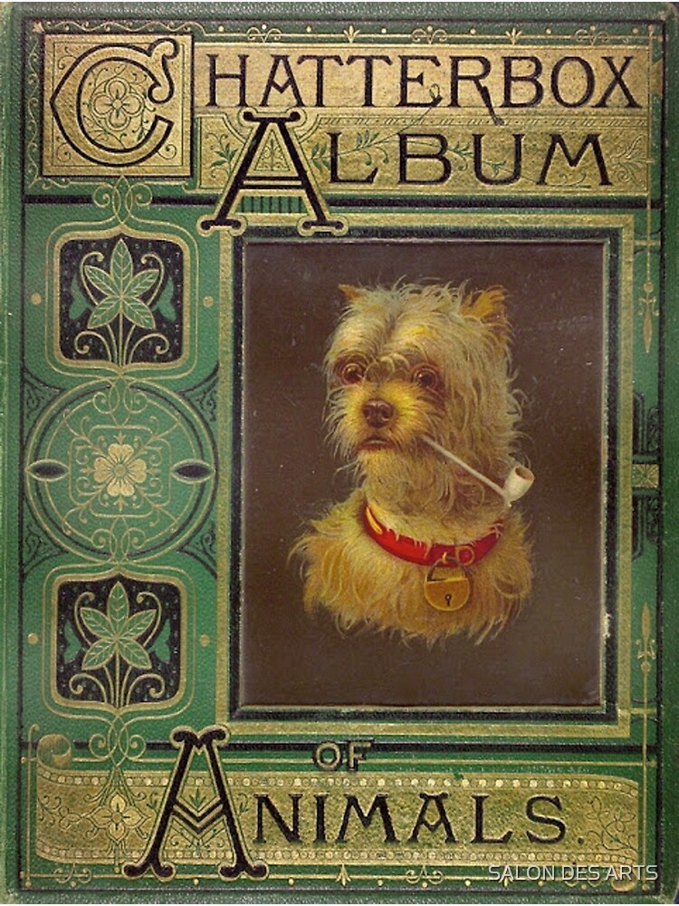 "Chatterbox Album of Animals (1880) - Vintage Book Cover" Poster for ...