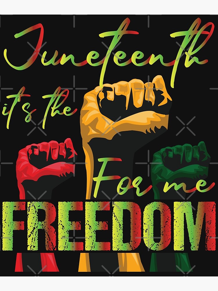"Juneteenth it's Ihe Freedom For Me African American Pride Girl" Poster ...