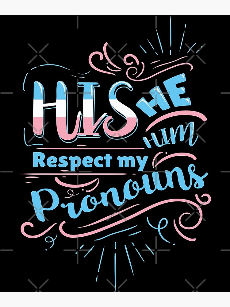 Pride Month LGTB month 2022 Transgender Respect My Pronouns Trans ...