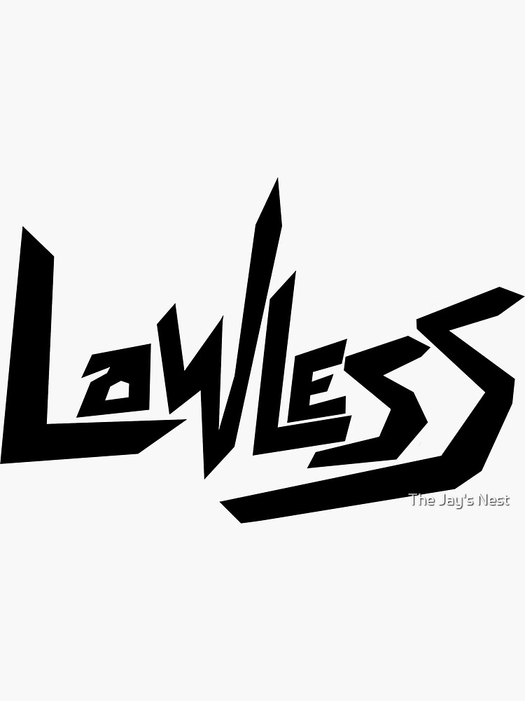 "Lawless" Sticker for Sale by freejayfly | Redbubble