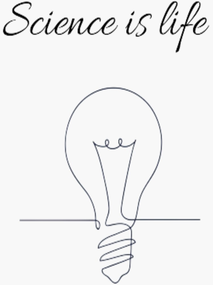 "science is life" Sticker for Sale by Walidfanta | Redbubble