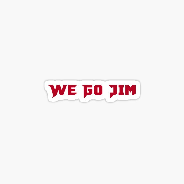 "We Go Jim - Workout, Gym Gift" Sticker by Modulary | Redbubble