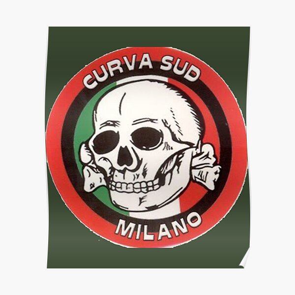 "Curva Sud Milano Musical artist " Poster for Sale by Manatees-OZ ...