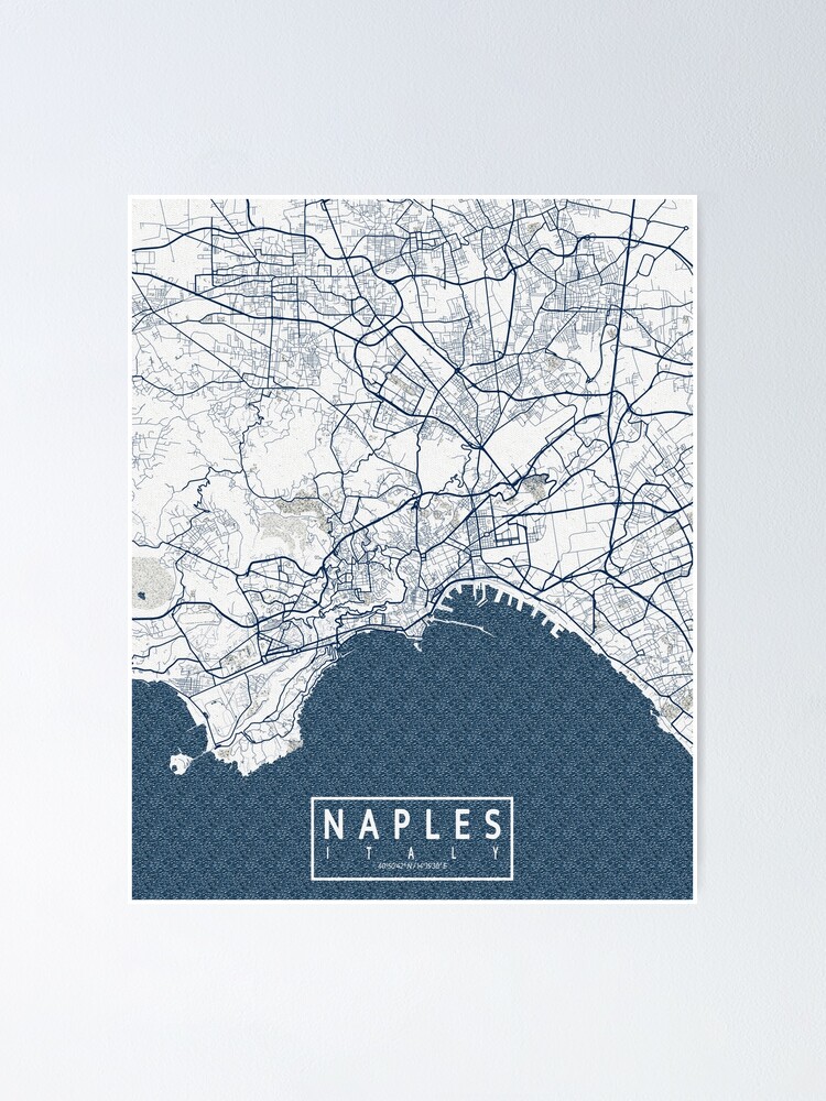 "Naples City Map of Italy - Coastal" Poster for Sale by deMAP | Redbubble
