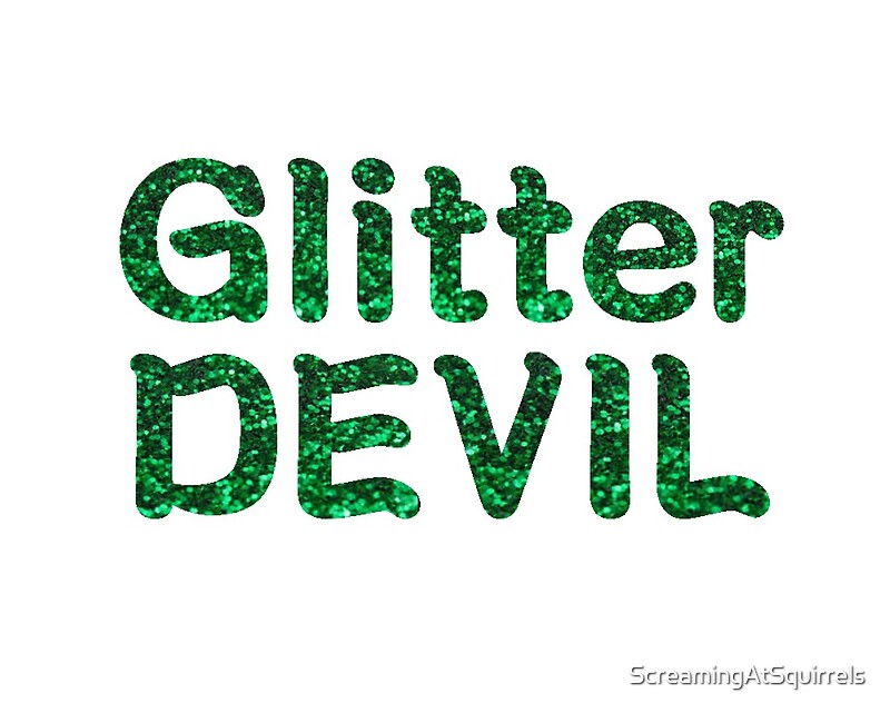 "Glitter devil" by Darkstiella | Redbubble
