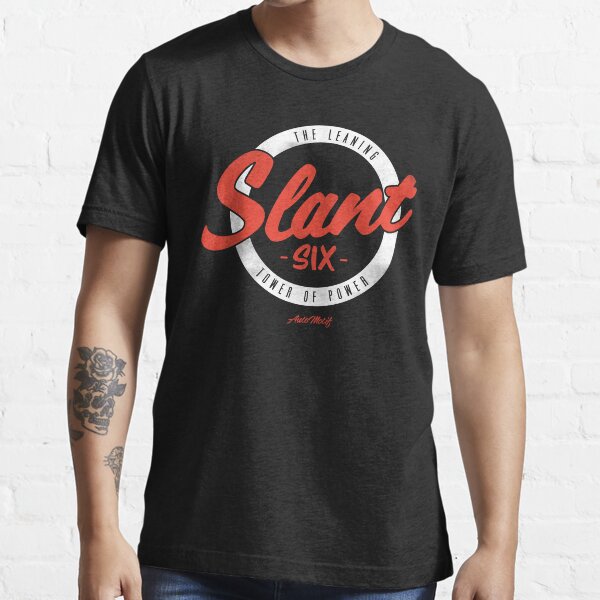 "Slant Six" T-shirt for Sale by automotif | Redbubble | slant 6 t ...