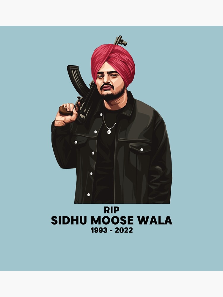 "Rip Sidhu Moose Wala 1993 2022 sidhu moosewala" Poster for Sale by ...