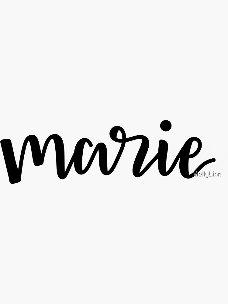 "Marie Name" Sticker for Sale by MellyLinn | Redbubble