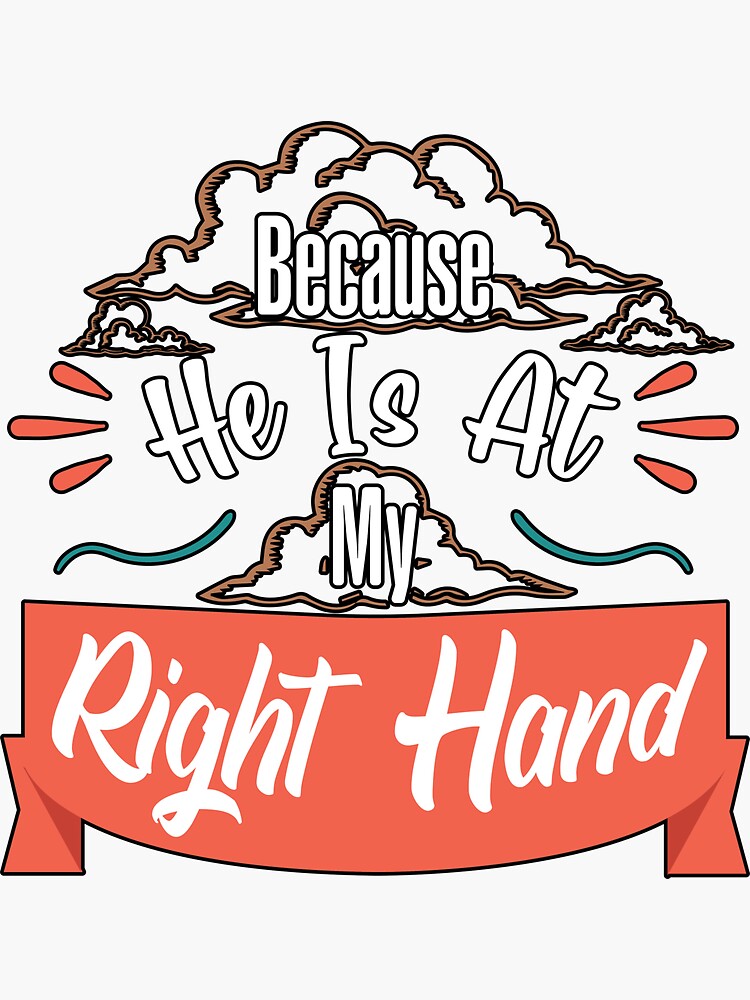"Boho Because He Is At My Right Hand Motivational Christian" Sticker ...
