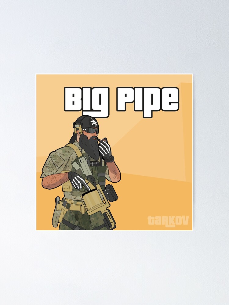 "Big Pipe - Escape From Tarkov - GTA Style" Poster for Sale by ...