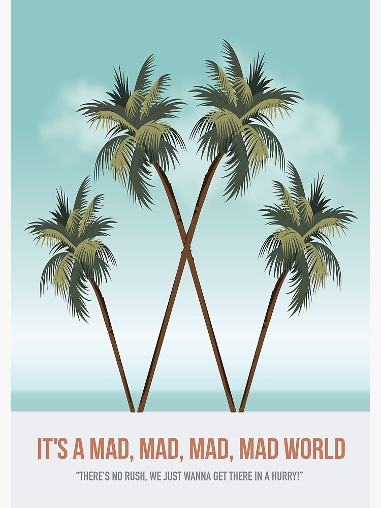 "It's a Mad, Mad, Mad, Mad World - Alternative Movie Poster ...