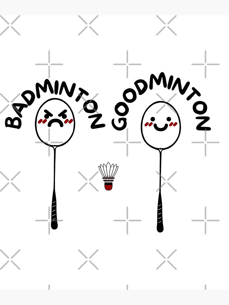 "Badminton Goodminton" Poster for Sale by weirdrelatives | Redbubble
