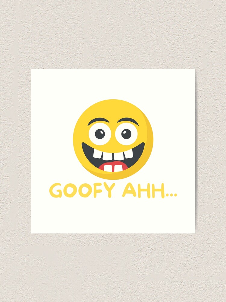 "Goofy Ahh... with yellow smiley face" Art Print for Sale by KoopTroop ...