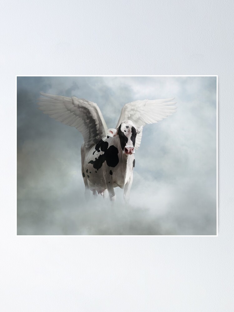 "'When Cows Fly' - Winged Pegasus Cow in the Clouds" Poster for Sale by ...