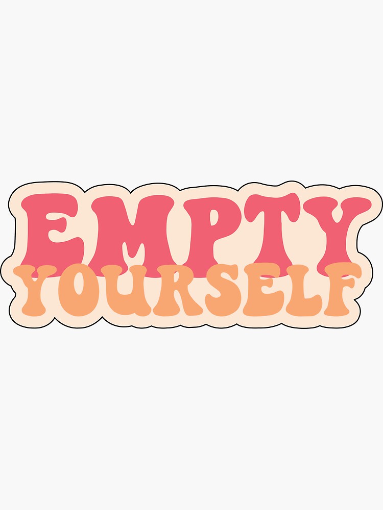 "Retro Empty Yourself Positive Message Motivational Christian" Sticker ...