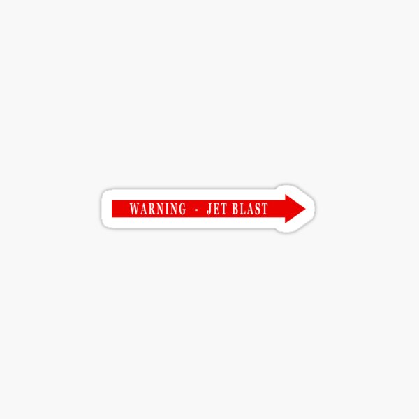 "Jet Blast Fighter Plane Engine Warning Sticker" Sticker for Sale by ...