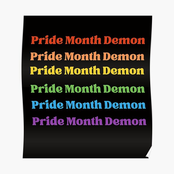 "Pride Month Demon" Poster for Sale by Dsgraphic | Redbubble