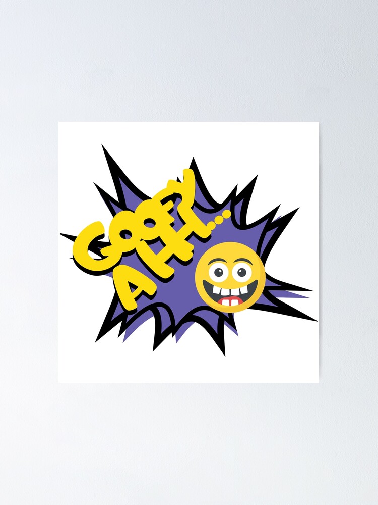 "Goofy Ahh... with explosion" Poster for Sale by KoopTroop | Redbubble