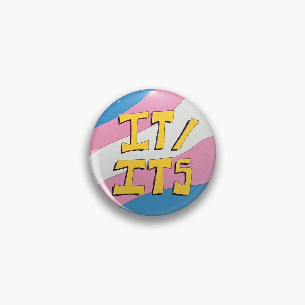 "IT/ITS pronouns" Pin for Sale by ANON-CANON | Redbubble